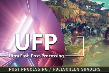 UFP Ultra Fast PostProcessing URP Default Unity AssetStore Price