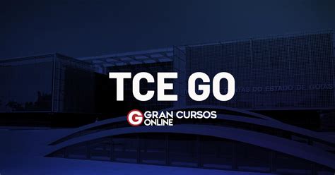 Concurso TCE GO Veja Os Detalhes Da Proposta Da Banca