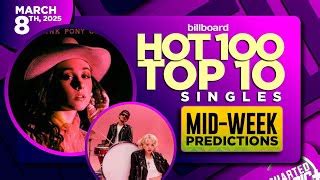 Mid Week Predictions Billboard Hot Top Singles February Th Charted Music Plus Mp
