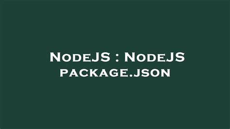 NodeJS NodeJS Package Json YouTube