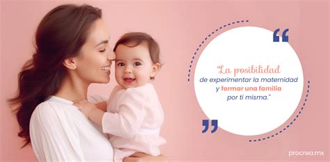 Inseminación Artificial Quiero Ser Madre Soltera Procrea
