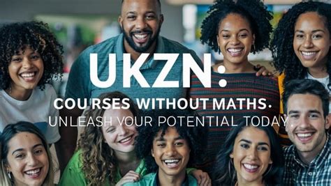 Ukzn Courses That Do Not Require Maths Or Maths Lit · Varsity Wise🎓