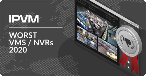 Worst Nvr Vms Manufacturers 2020