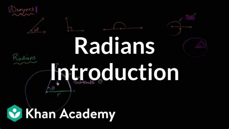 Introduction To Radians Unit Circle Definition Of Trig Functions Trigonometry Khan Academy