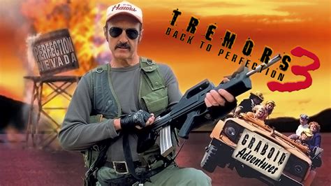 Tremors 3 Back To Perfection Movie Fanart Fanarttv