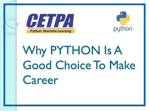 Ppt Why Python Is A Good Choice To Make Career Powerpoint Presentation Id9825773