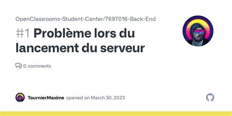 Problème lors du lancement du serveur Issue 1 OpenClassrooms babe Center 7697016 Back