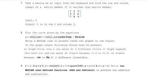 Solved 7 Take A Matrix As An Input From The Keyboard And Chegg Com