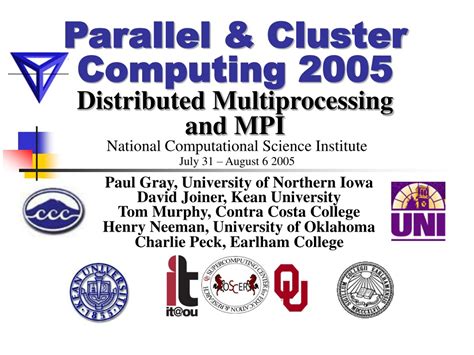 Ppt Parallel And Cluster Computing 2005 Distributed Multiprocessing And Mpi Powerpoint