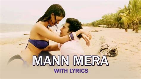Mann Mera Full Song With Lyrics Table No21 Youtube