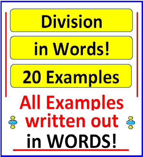 Division In Words 20 Examples Written Out Made By Teachers