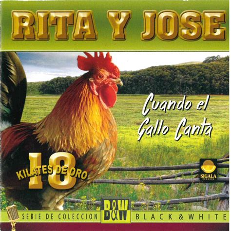 18 Kilates de Oro Cuando el Gallo Canta álbum de Rita y José en Apple Music