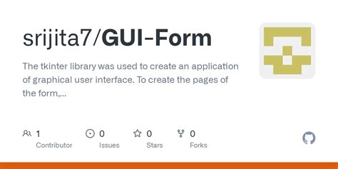 Github Srijita Gui Form The Tkinter Library Was Used To Create An Application Of Graphical
