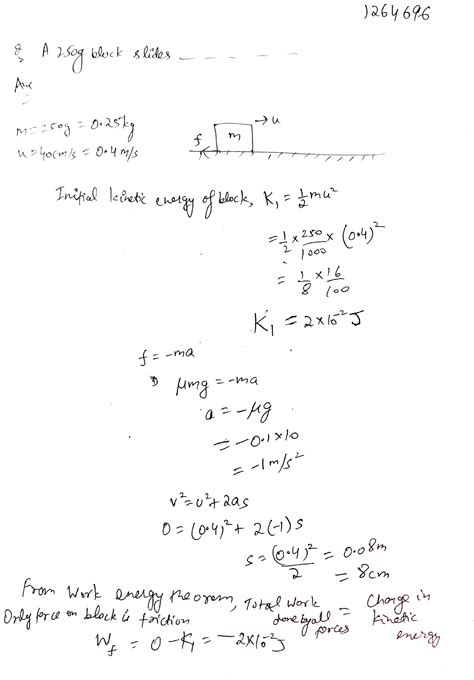 a 250 g block slides on a rough horizontal table find the work done by the frictional force in