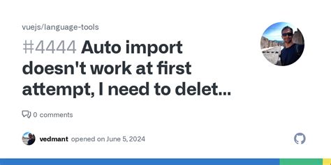 Auto Import Doesnt Work At First Attempt I Need To Delete And Re Type Component Name Also