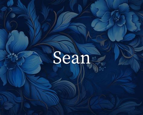 What Is The Spiritual Meaning Of The Name Sean
