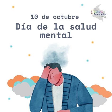 10 De Octubre DÍa Mundial De La Salud Mental Fundación Baylor Colombia