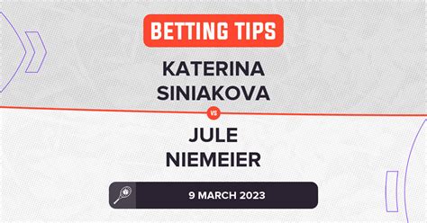 Katerina Siniakova Vs Jule Niemeier Prediction Wta Indian Wells 2023