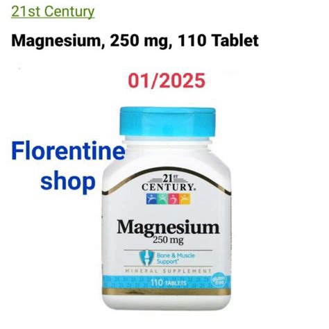 Promo Magnesium 250mg 21st Century Isi 110 Tablet Dijamin Asli Usa