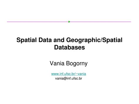 Ppt Spatial Data And Geographic Databases Powerpoint Presentation Free Download Id9245870