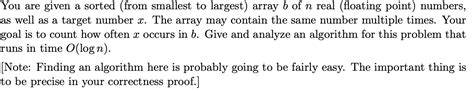 Solved You Are Given A Sorted From Smallest To Largest