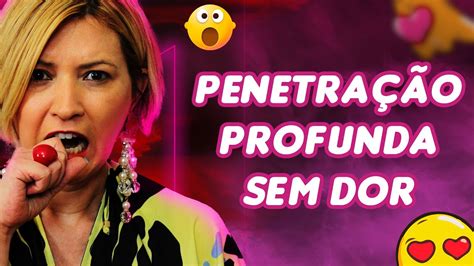 O Guia para Fazer Penetração Profunda SEM DOR faça a posição sexual
