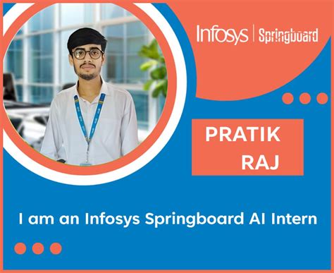 Pratik Raj On Linkedin Infosys Infosysspringboard Internship Ai