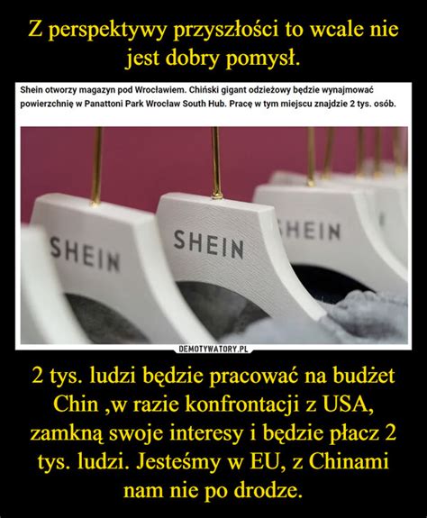 Z perspektywy przyszłości to wcale nie jest dobry pomysł 2 tys ludzi