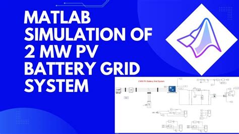 Premkumar K On Linkedin Matlab Simulation Of 2 Mw Pv Battery Grid System Simulation Of 2 Mw Pv