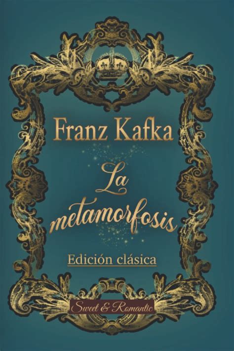 La Metamorfosis De Kafka —edición En Español— Clásico