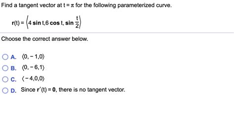 Solved Find A Tangent Vector At Ta For The Following