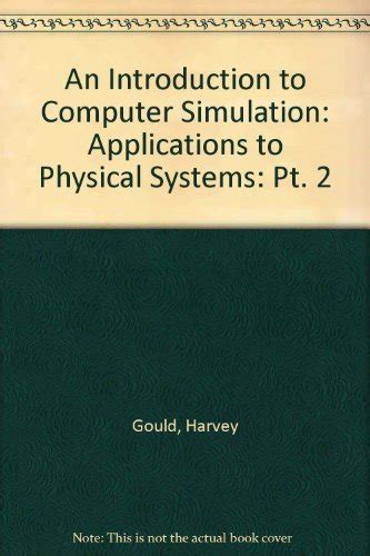 amazon an introduction to computer simulation methods applications to