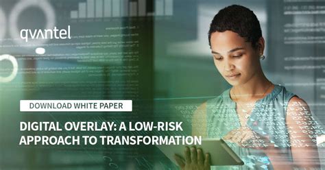 White Paper Taking A Digital Overlay Approach To Transformation