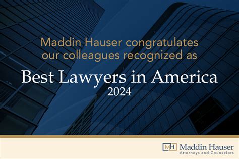 The Best Lawyers In America 2024 Edition Names 26 Maddin Hauser Attorneys