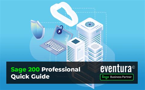 Sage 200 Professional - Quick Guide - Eventura