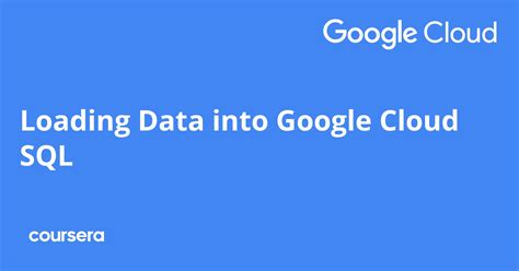 Loading Data Into Google Cloud SQL