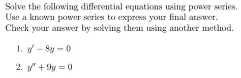 solved solve the following differential equations using