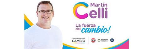 Petición · Martin Celli Candidato A Intendente Jxc La Verdadera Fuerza