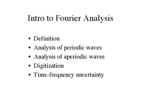 Intro To Fourier Analysis