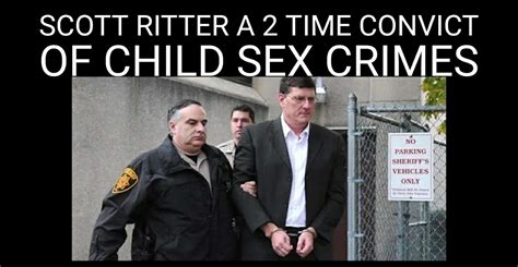 Russian Social Engineering Kompromat And Scott Ritter Twice Convicted