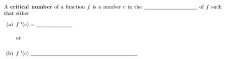 Solved A Critical Number Of A Function F Is A Number C In Chegg
