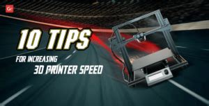 D Print Faster Tips For Improving D Printing Speed