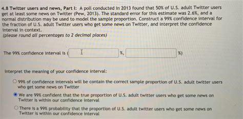 Solved 4 8 Twitter Users And News Part I A Poll Conducted Chegg