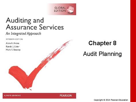 Chapter 8 Audit Planning Copyright 2014 Pearson Education