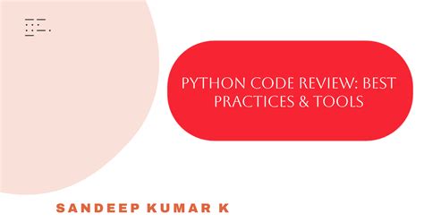 Python Code Review Best Practices And Tools