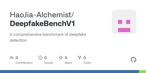 GitHub HaoJia Alchemist DeepfakeBenchV A Comprehensive Benchmark Of Deepfake Detection