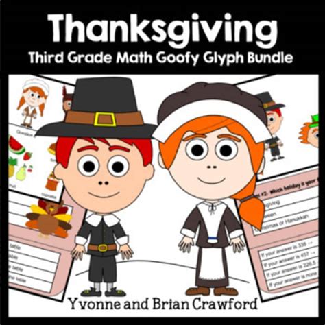 3rd Grade Math Thanksgiving Math Goofy Glyph Bundle Math Enrichment