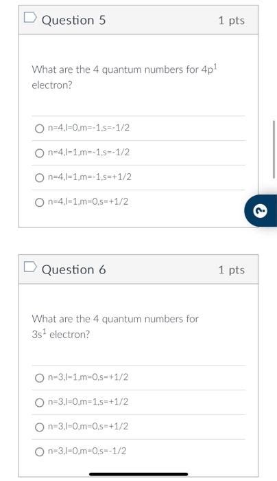 Solved What Are The 4 Quantum Numbers For 4p1 Electron Chegg Com