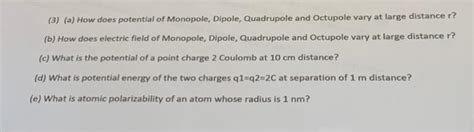 Solved 3 A How Does Potential Of Monopole Dipole