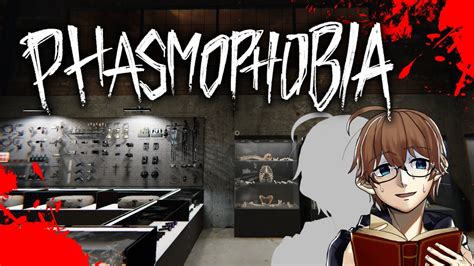 2【phasmo Phobia】幽霊調査のバイトはじめました。 Youtube
